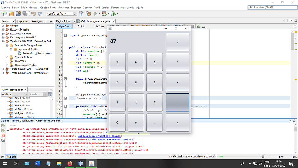 Implementar calculadora que possa fazer mais de uma operação por vez ...