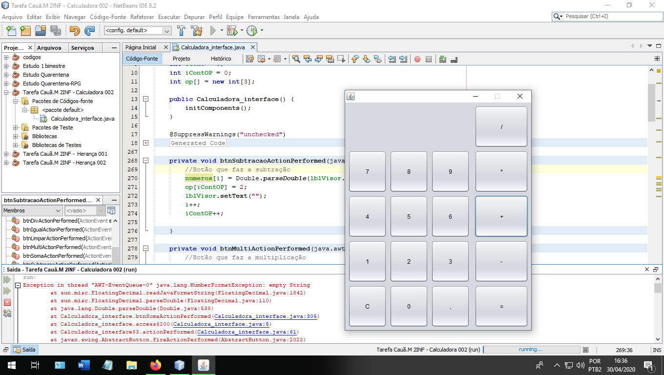 Implementar calculadora que possa fazer mais de uma operação por vez ...